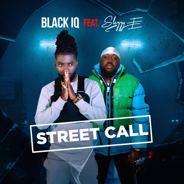 Black IQ – Street Call (feat. Slizzy E) – Just Distribute it!