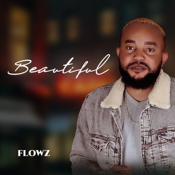 Flowz – Beautiful – Just Distribute it!